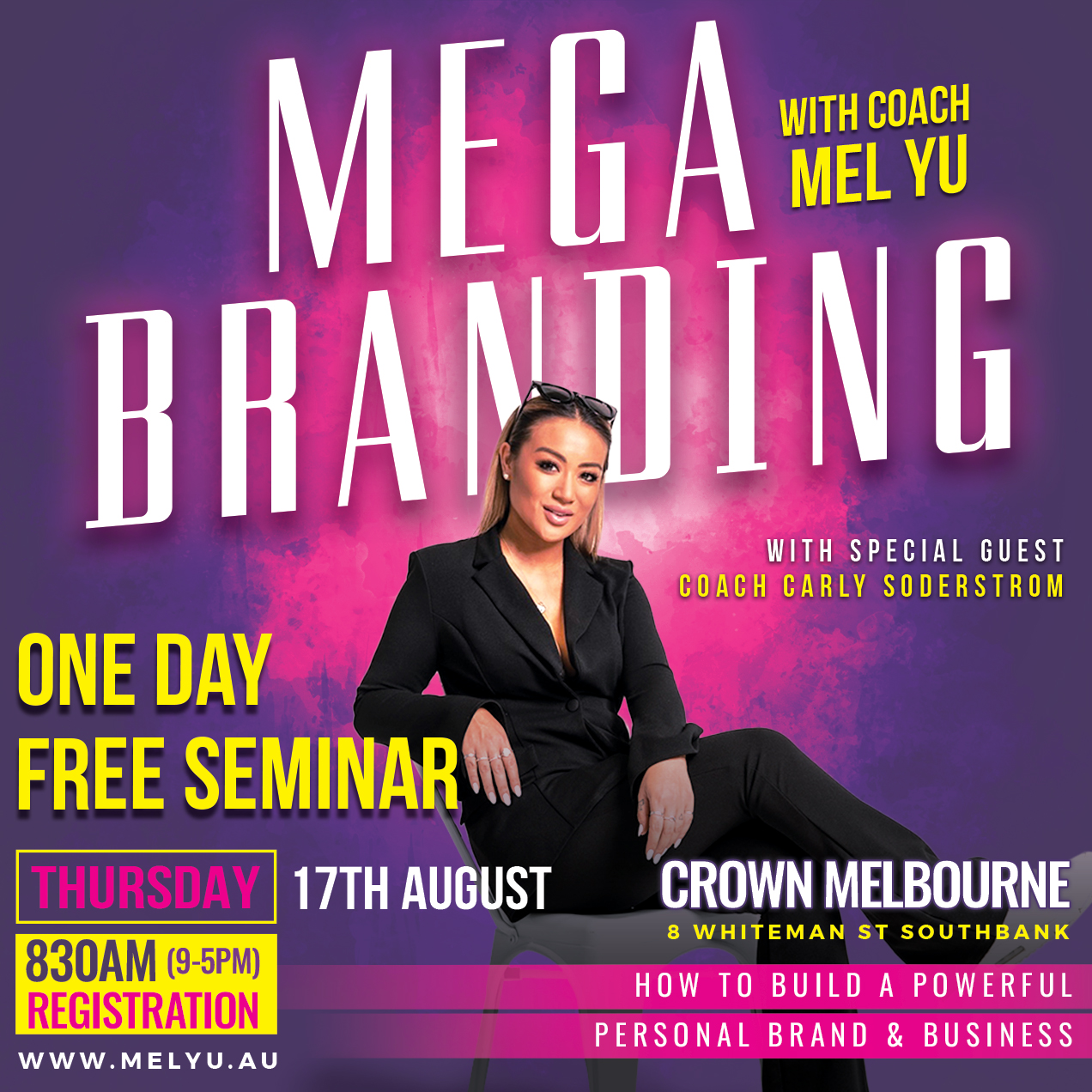 Mega Branding – One Day Seminar – Mel Yu